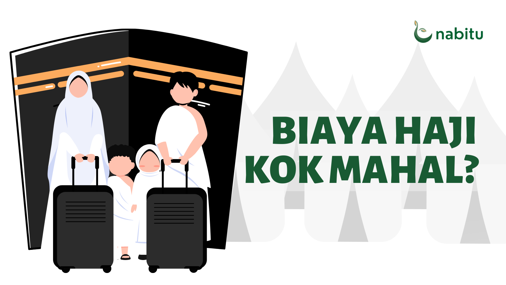 Biaya Haji Kok Mahal? - Nabitu