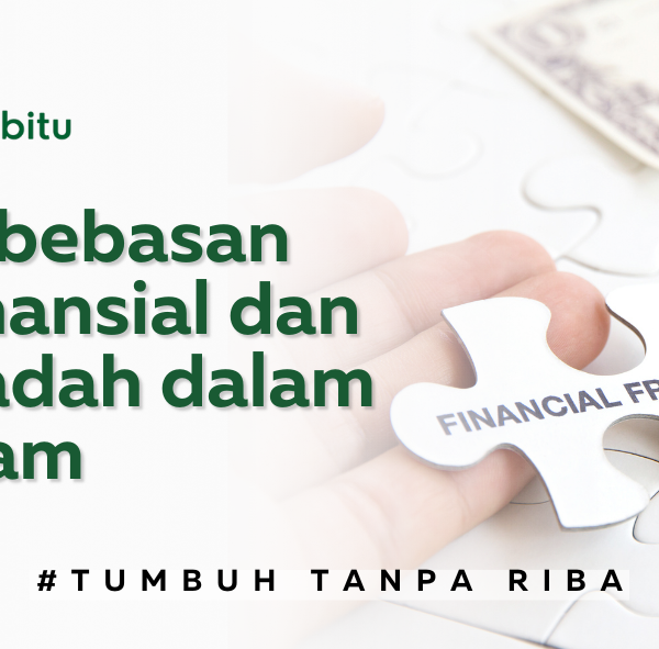 Kebebasan Finansial dan Ibadah dalam Islam - Nabitu